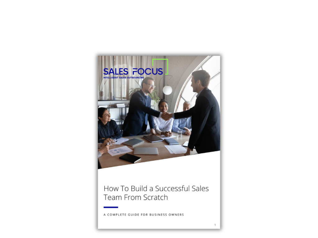 White Paper - How To Build a Successful Sales Team From Scratch